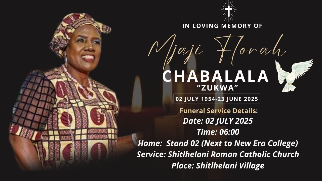 FUNERAL SERVICE OF MJAJI FLORAH CHABALALA "ZUKWA" - YouTube