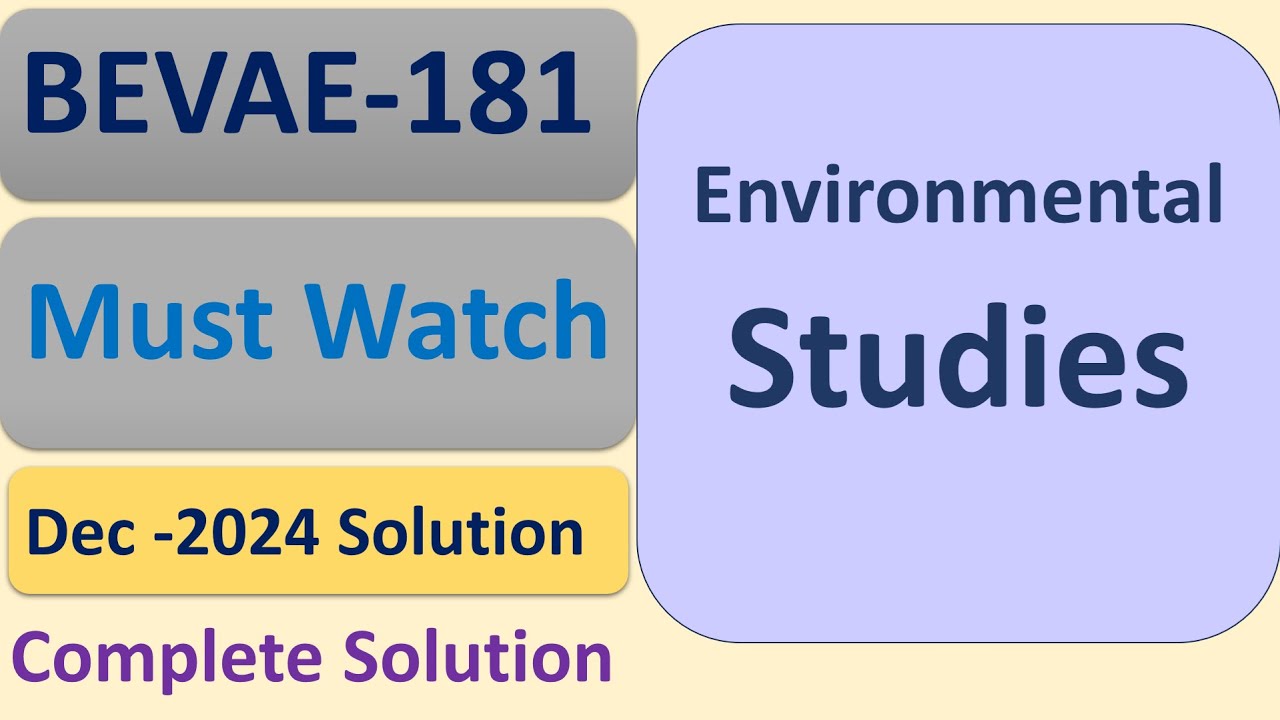 BEVAE-181 | Environmental Studies | Dec - 2024 Question Paper Solution ...