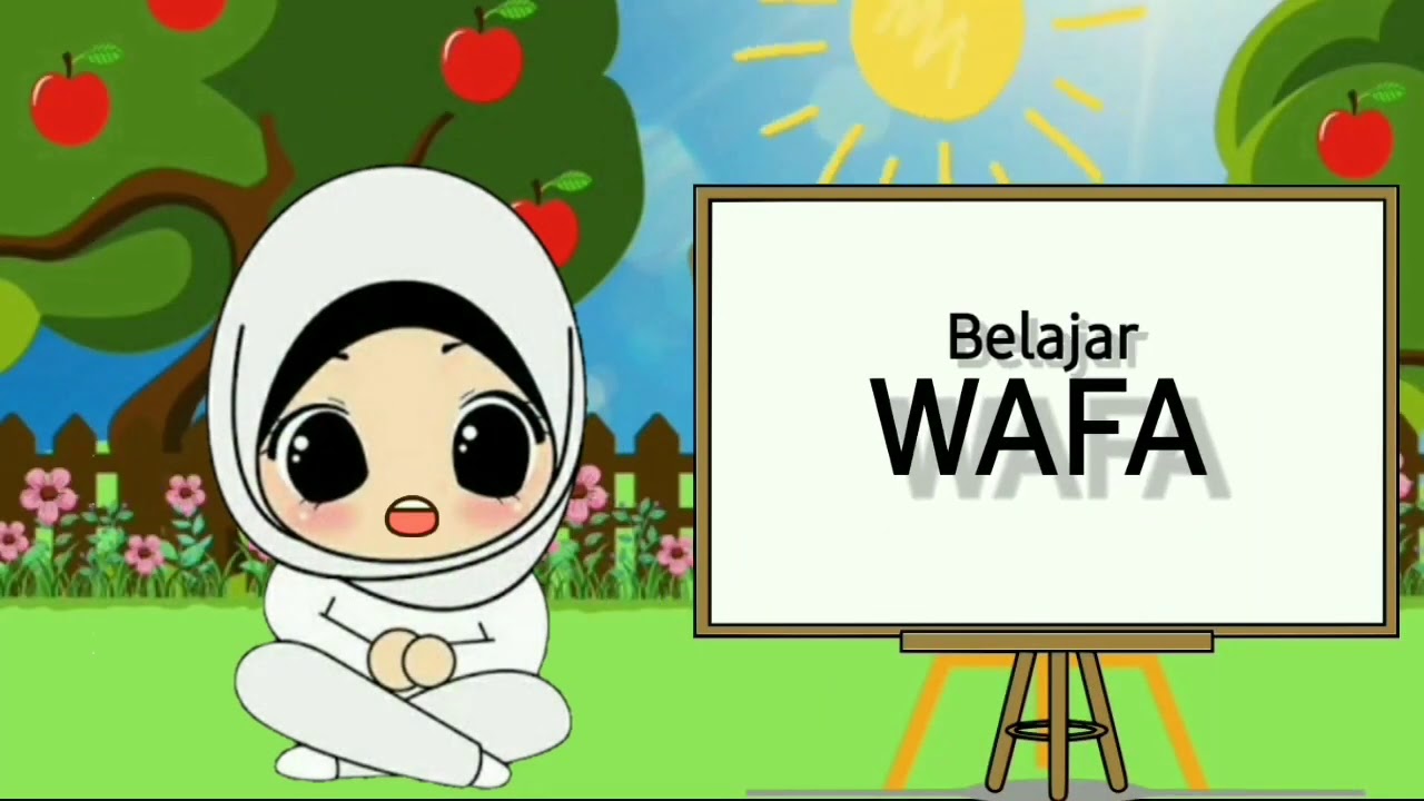 Belajar Wafa itu Mudah dan Menyenangkan - YouTube