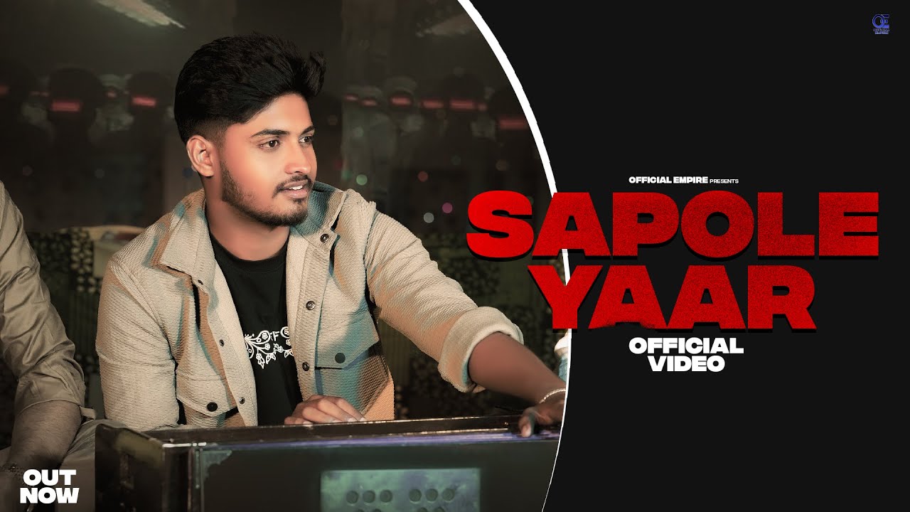 Sapole Yaar (Official Video) Aman Rajput || Dishant Bhati || New Yaari ...