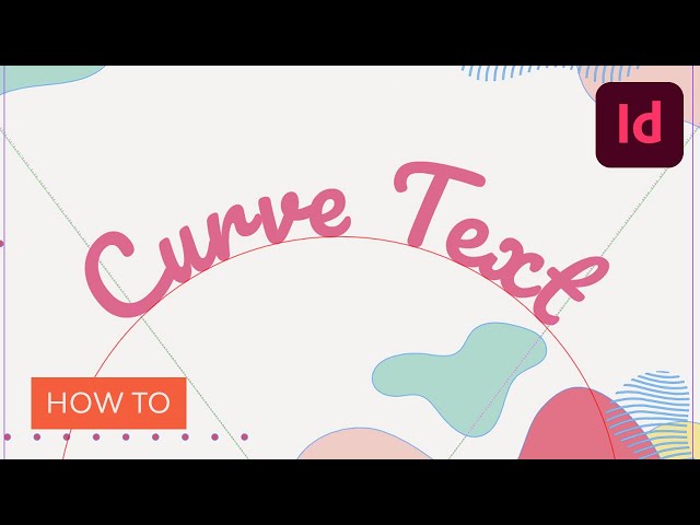 How To Curve Text In InDesign How To Curve Text In InDesign