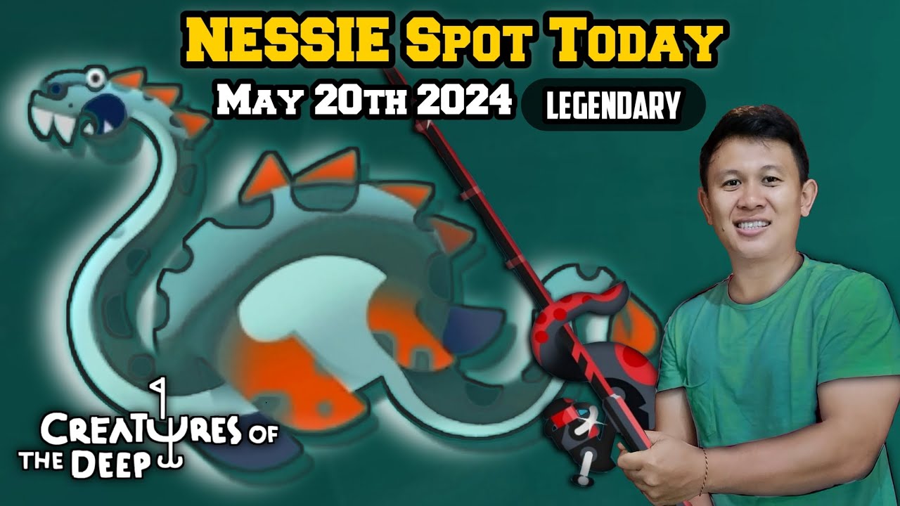 Panduan dan Penjelasan Singkat Menangkap NESSIE - Creatures of the Deep ...