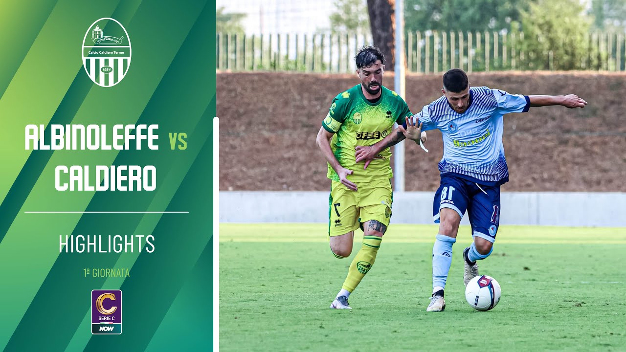 HIGHLIGHTS TIME: Albinoleffe - Calcio Caldiero Terme - YouTube