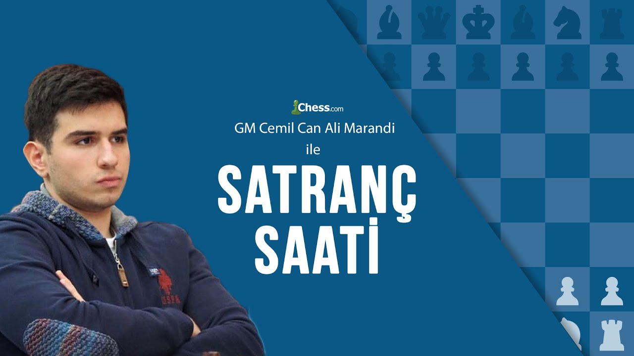GM Cemil Can Ali Marandi ile Satranç Saati [TUR] - 6 Şubat 2019 - YouTube