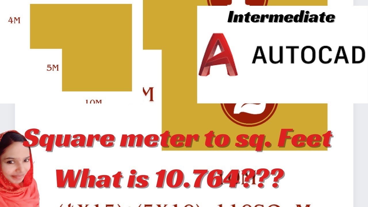 Draw a plan- Sq. m to Sq. ft conversion -What is 10.764? -AUTOCAD STEP ...