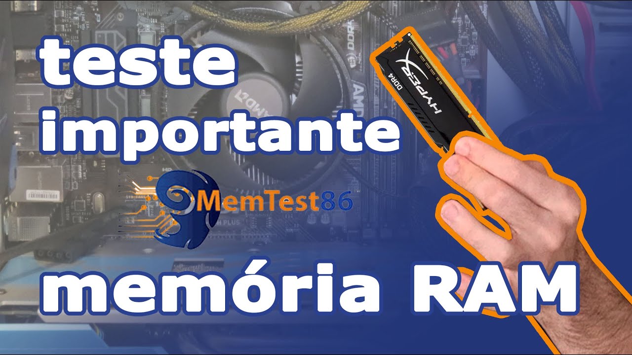 Teste a RAM do seu PC! O teste mais importante após montar um PC. Vídeo ...