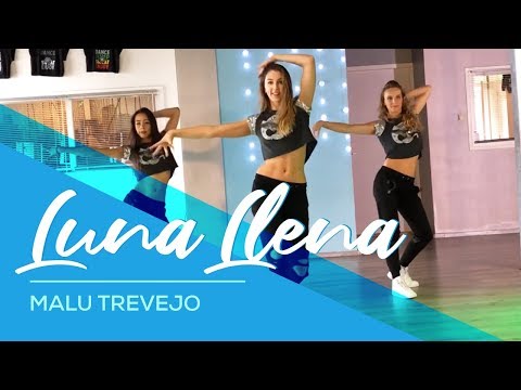 Luna Llena - Malu Trevejo - Easy Fitness Dance Choreography - Baile - Coreografia