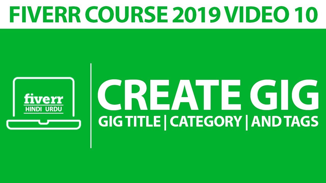 Fiverr Gig Creation 2019: Gig Title Category And Tags | Fiverr Course ...