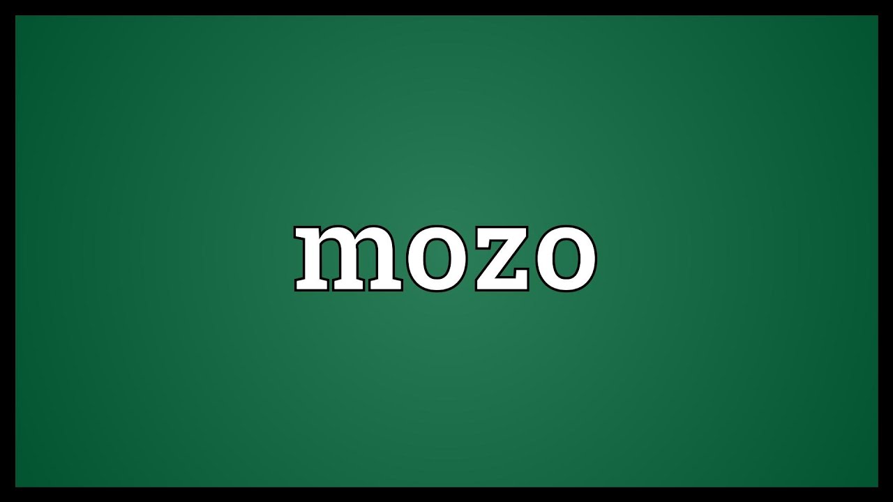 Mozo Meaning - YouTube
