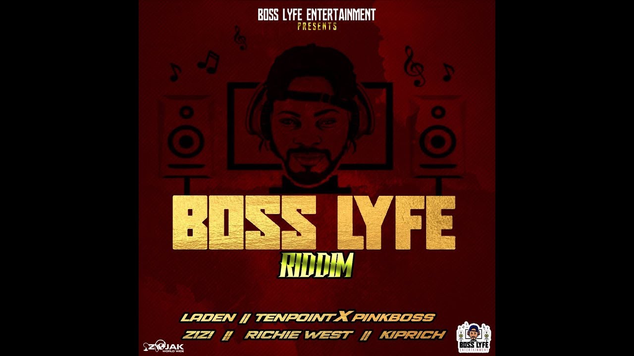 Boss Lyfe Riddim Mix (2019) {Boss Lyfe Ent} By C_Lecter - YouTube