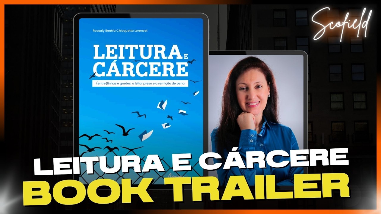 Book Trailer: "Leitura e Cárcere" de Rossaly Beatriz Chioquetta Lorenset - YouTube