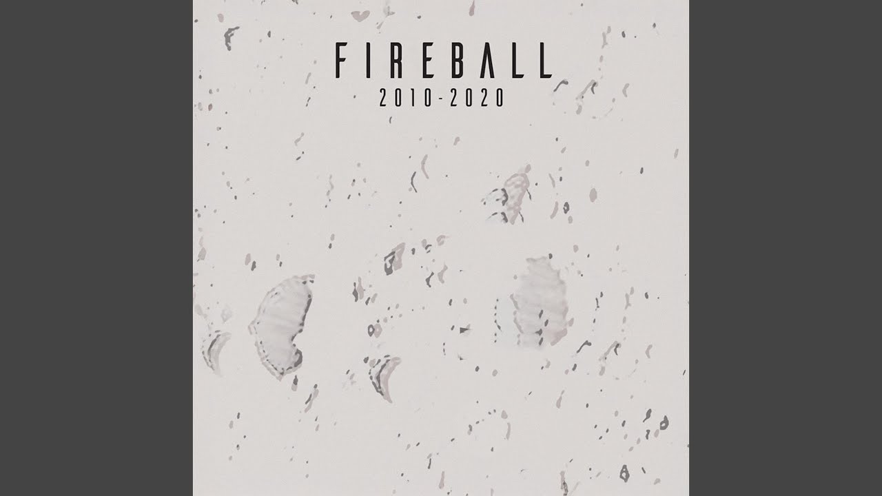 Fireball - YouTube