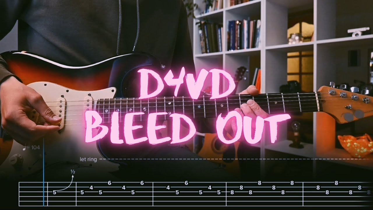 Bleed Out d4vd Сover / Guitar Tab / Lesson / Tutorial - YouTube