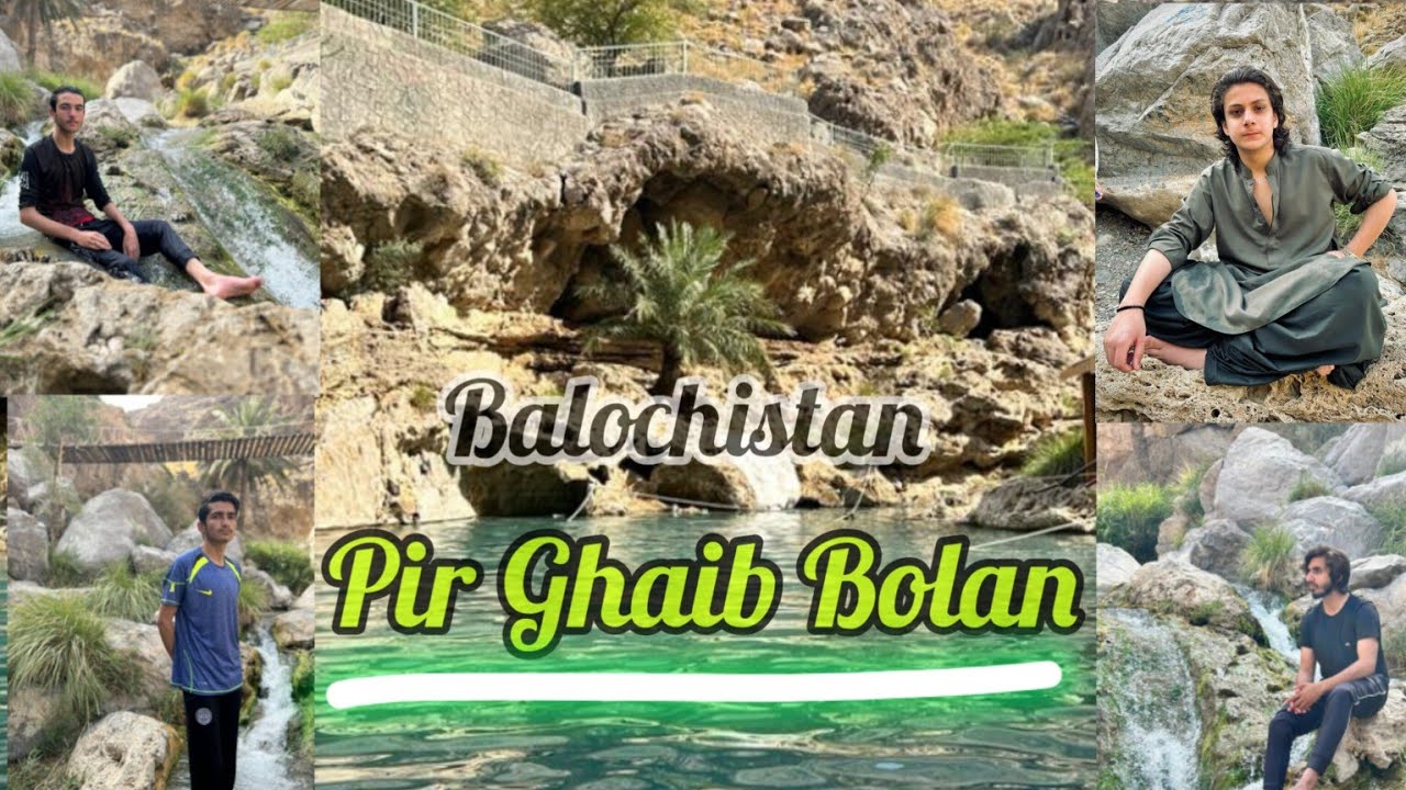 Quetta To Pir Ghaib Bolan || Beaty of Bolan || Balochistan the land of ...