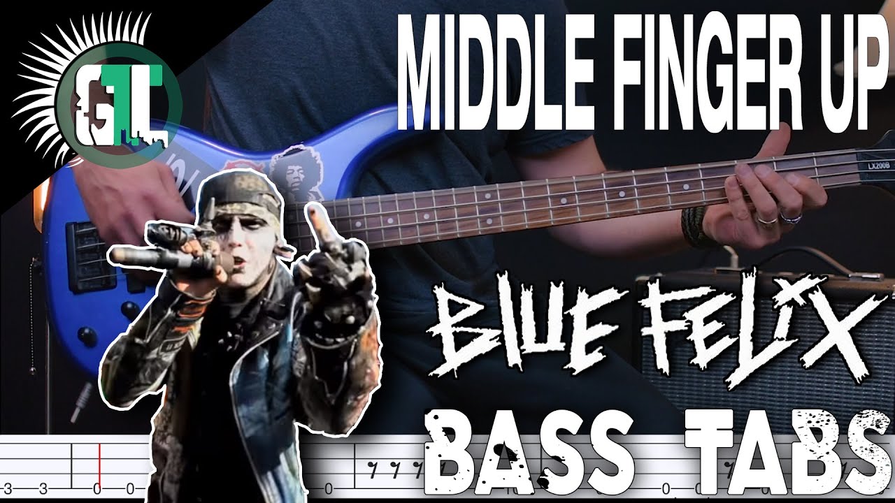 Blue Felix - Middle Finger Up | Bass Cover With Tabs in the Video - YouTube