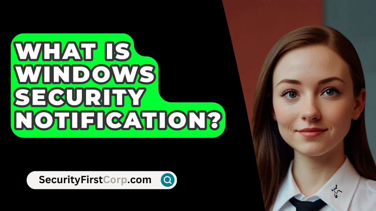 What Is Windows Security Notification? - SecurityFirstCorp.com - YouTube