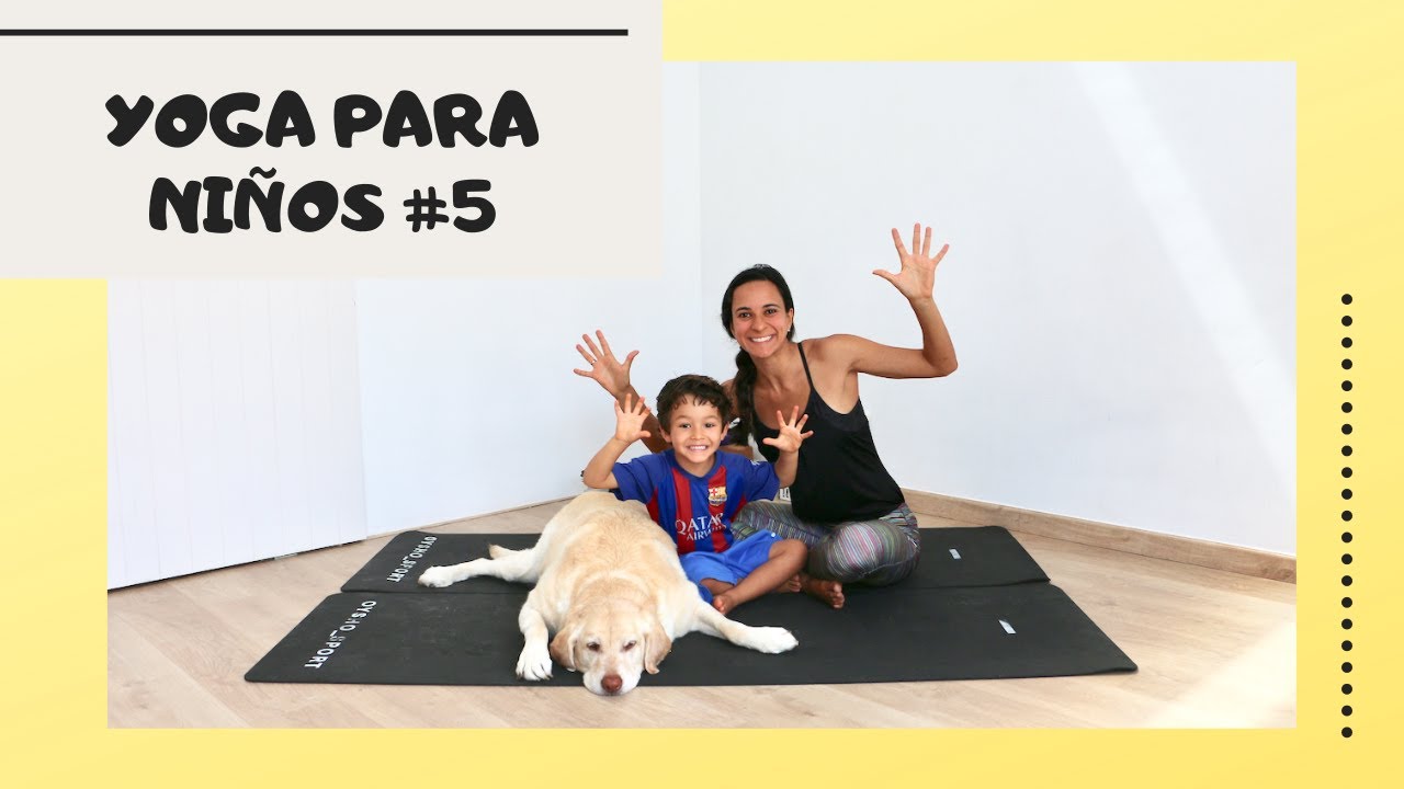 Yoga Para Niños en Español #5 - YouTube