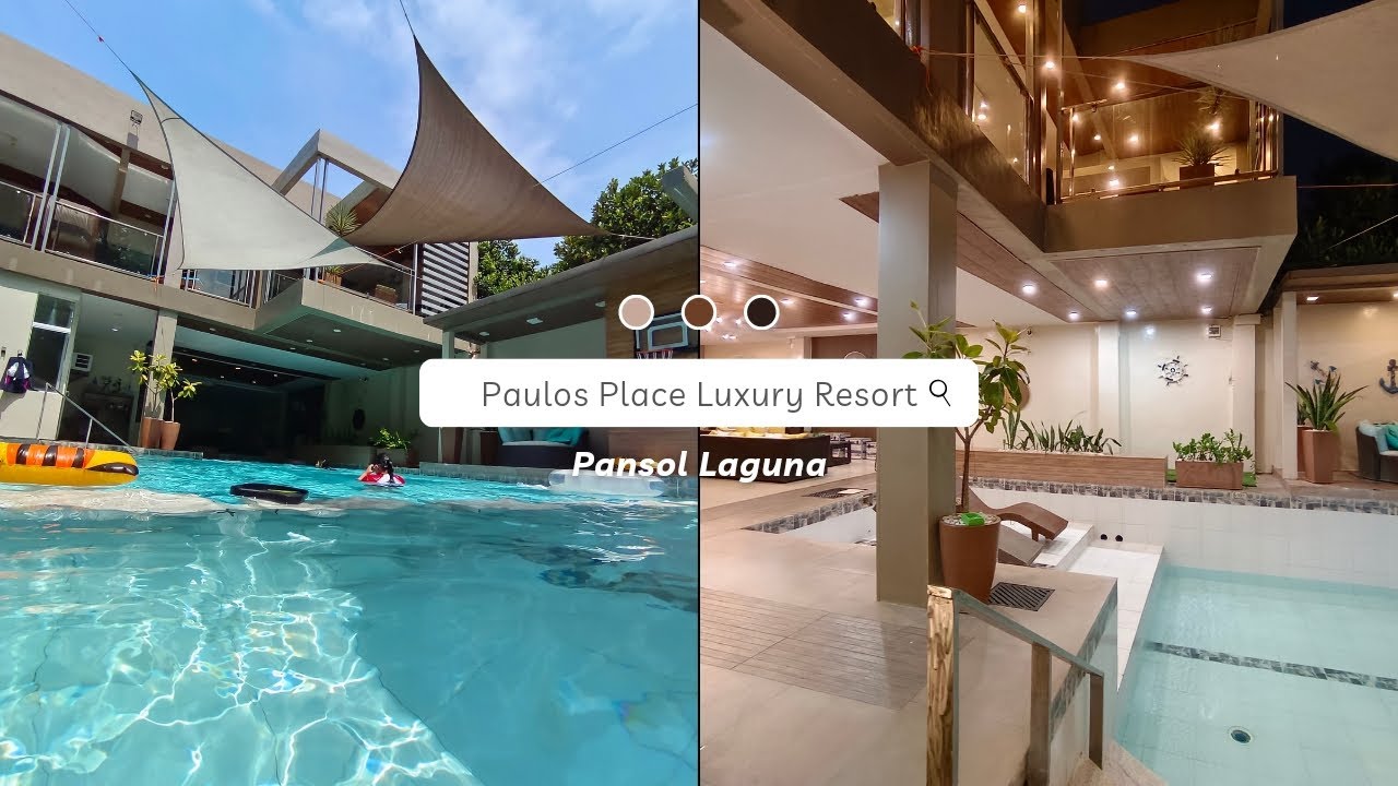 PAULOS PLACE RESORT | PANSOL LAGUNA - YouTube