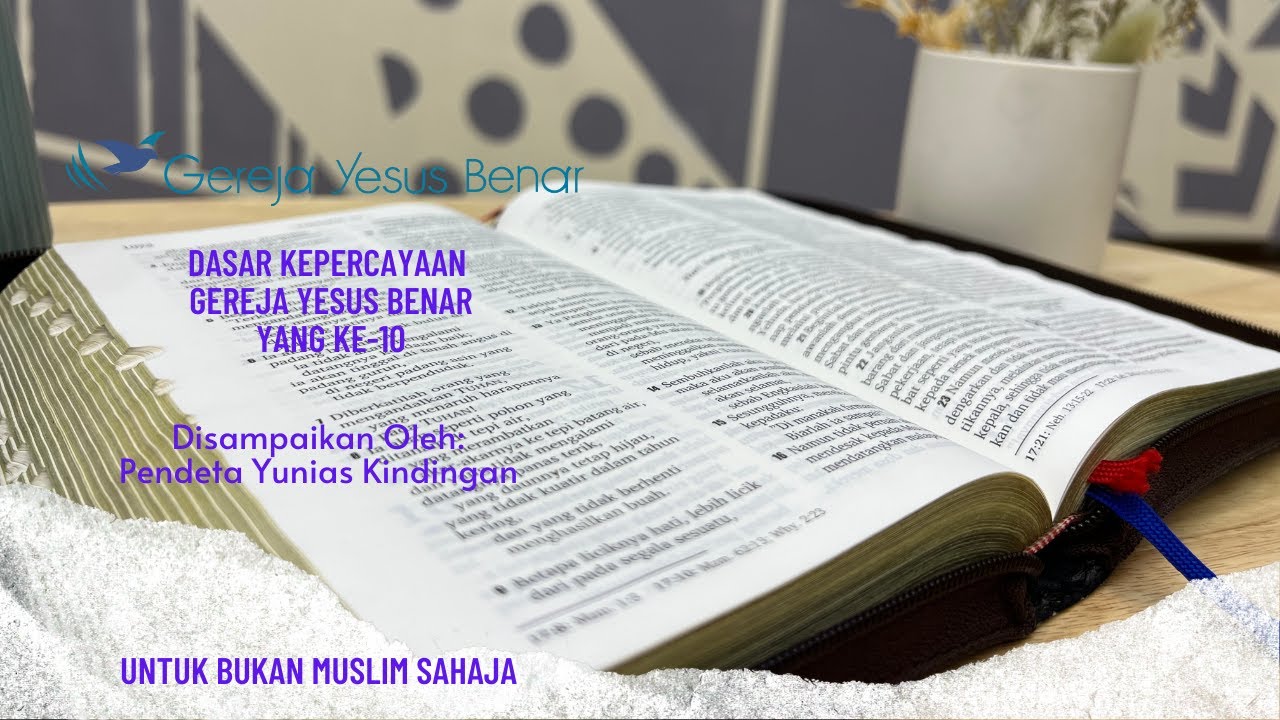 Dasar Kepercayaan 10 (Gereja Yesus Benar - Versi BM) - YouTube
