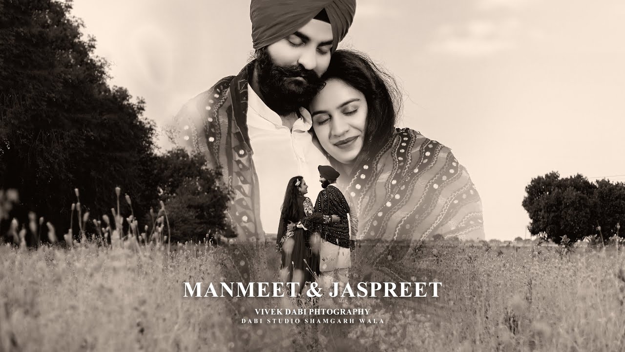 PRE WEDDING FILM 2023 | MANMEET & JASPREET | INDORE | DABI STUDIO PHOTOGRAPHY | VIVEK DABI ...