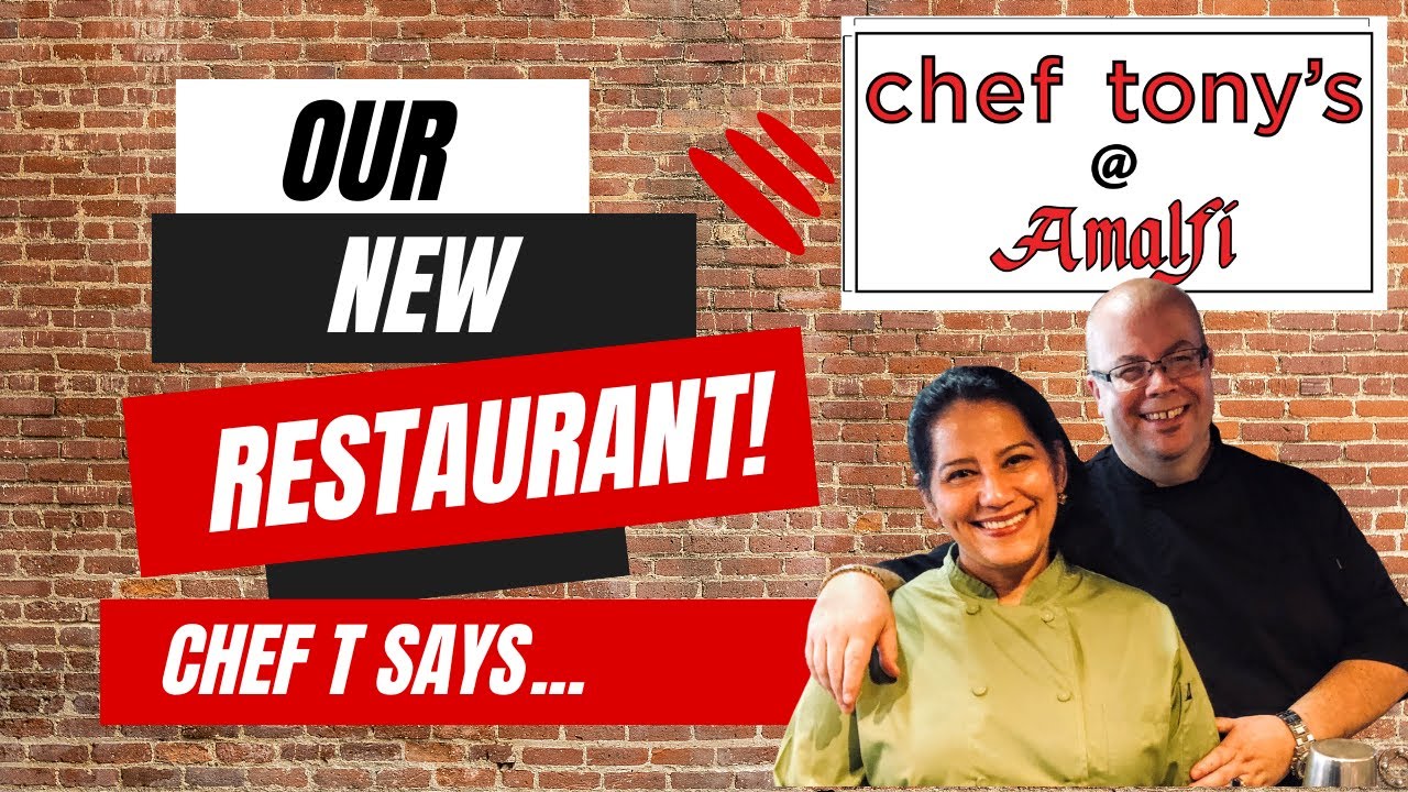 We open Chef Tony's @ Amalfi! - YouTube