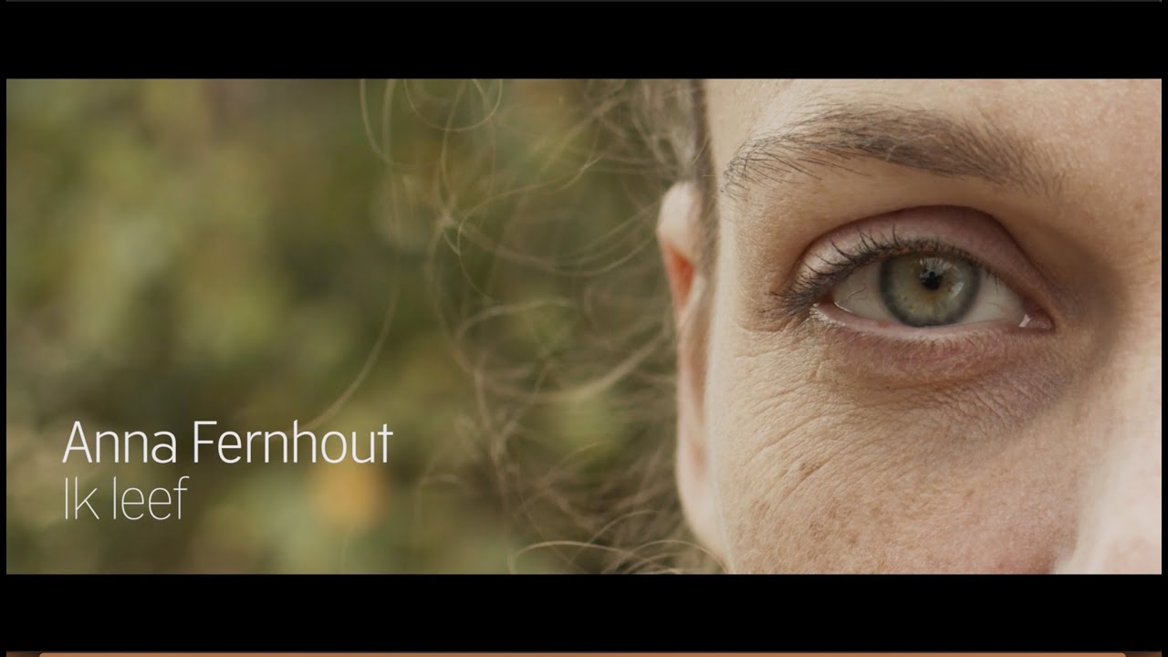Ik Leef - Anna Fernhout - YouTube
