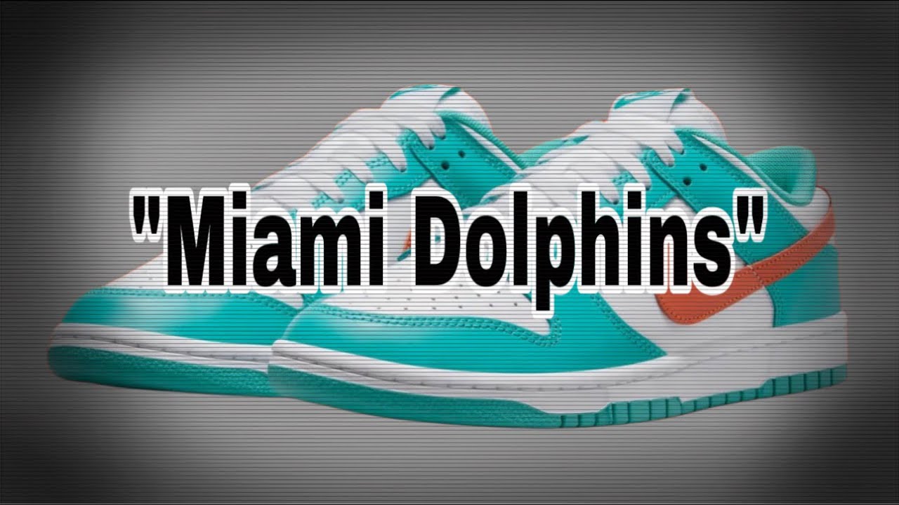 NIKE DUNK LOW MIAMI DOLPHINES / OFFICIAL IMAGES - YouTube