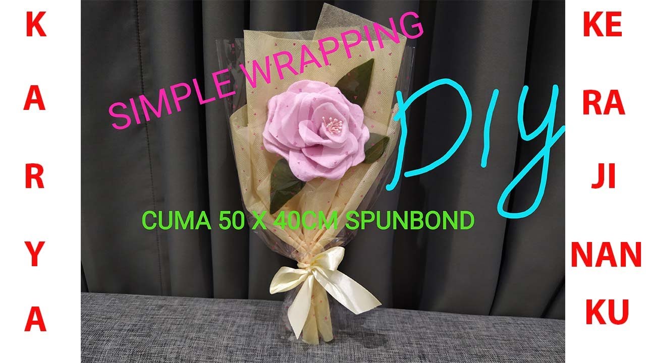 Easy Wrapping Flower Bouquet || ide simple wrapping bunga dengan ...