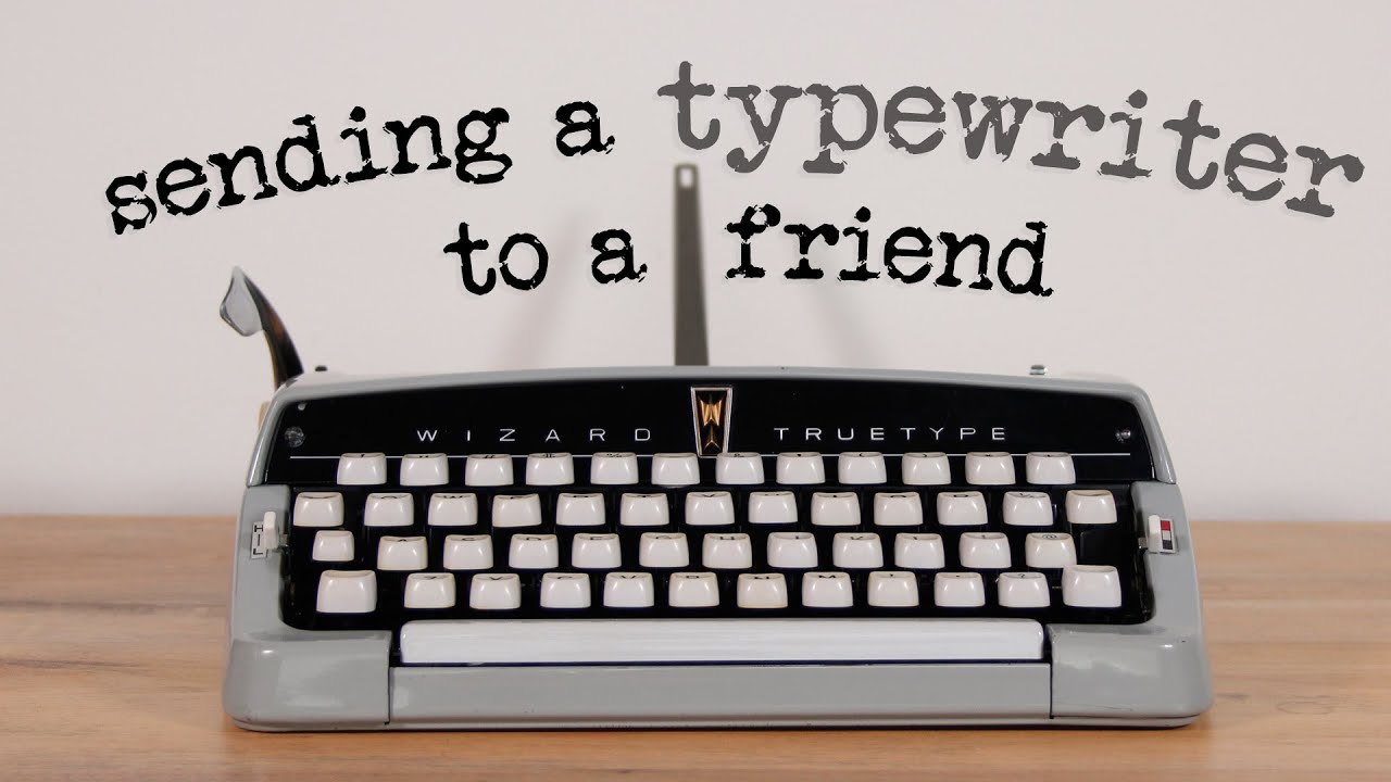 sending a typewriter to a friend..... (how I collect now) - YouTube