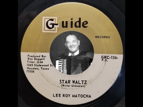 TEXAS DANCEHALL STANDARDS: Lee Roy Matocha / Star Waltz (Hvezdicka ...