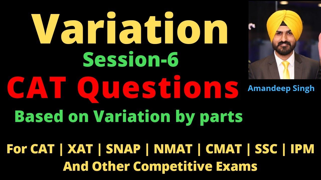Variation-6 | CAT Questions on Variation #CAT, XAT, SNAP, NMAT, GRE ...