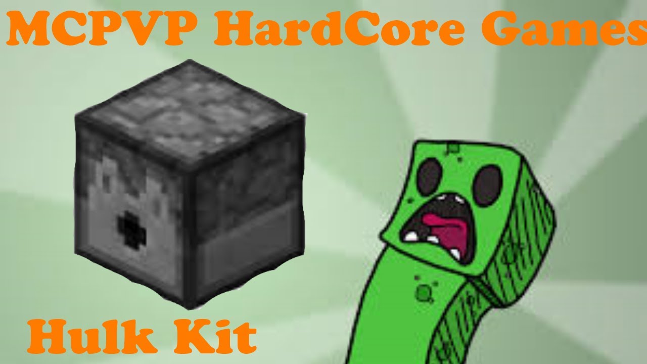 MCPVP HardcoreGames Hulk Gameplay - YouTube