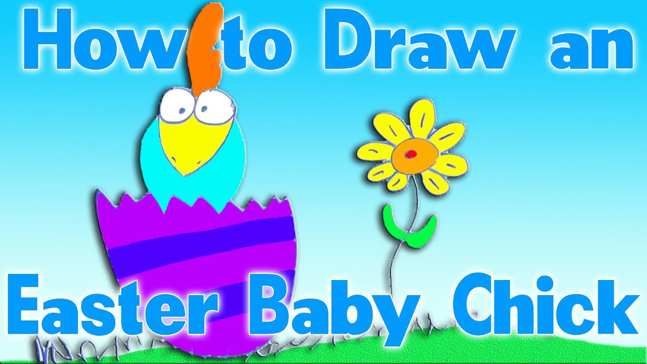 How To Draw An Easter Chick 🐔 Easy Art Fun Show for KIDS ⭐ - YouTube