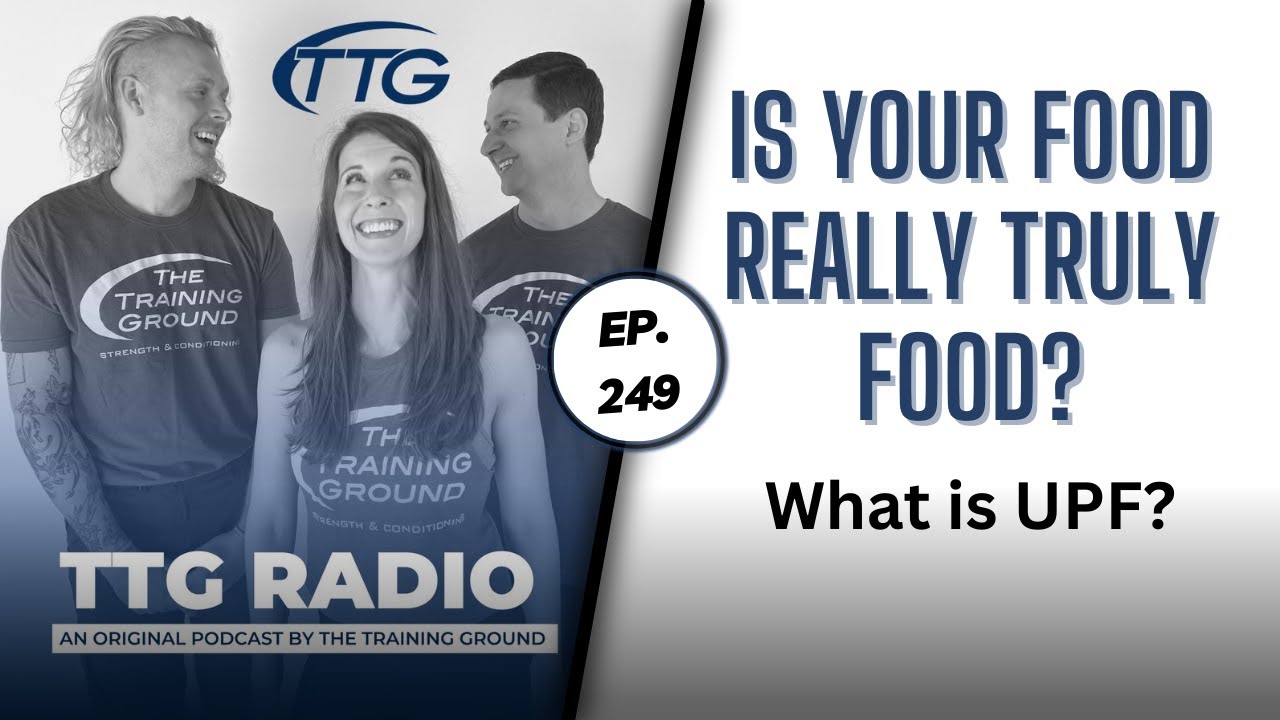 Is Your Food Really Truly Food? What is UPF? (Ep. 249) - YouTube