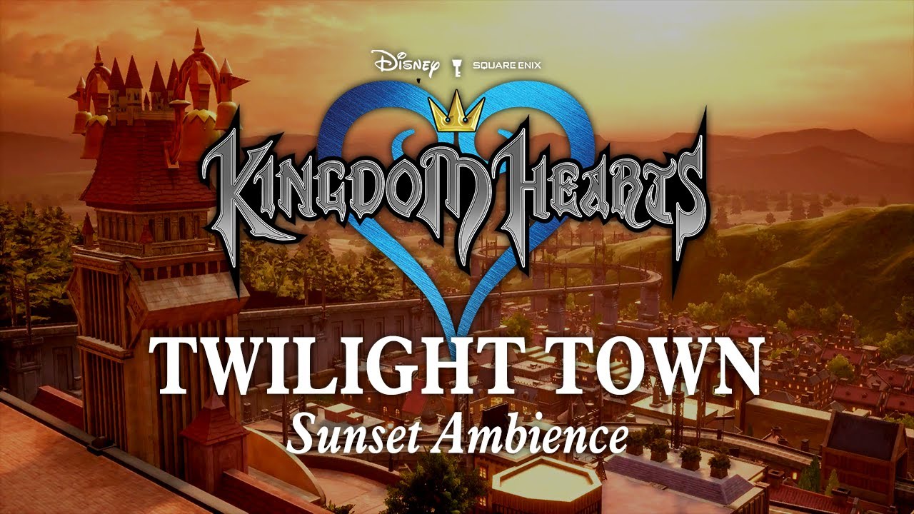 Twilight Town | Sunset City Ambience: Relaxing Kingdom Hearts Jazz ...
