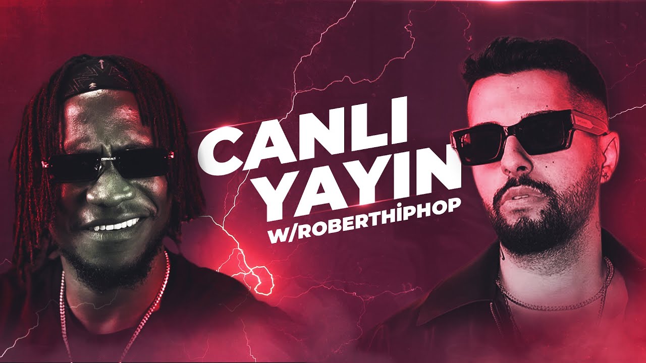 🔴 ROBERT HIP-HOP Yayında! Türkçe Rap CANLI YAYIN - YouTube