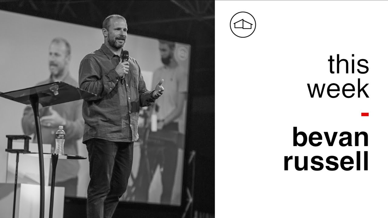 His Church Online | 21 August 2022 | Bevan Russell - YouTube