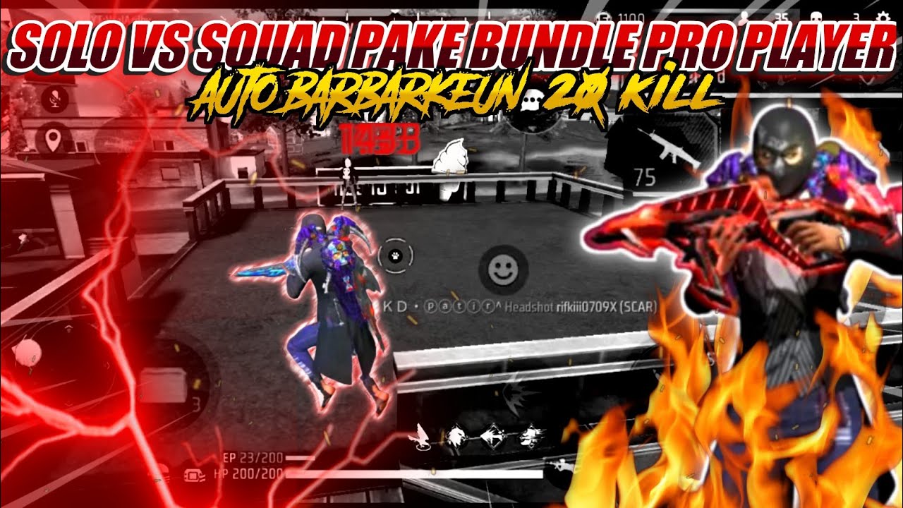 SOLO VS SQUAD PAKE BUNDLE PRO PLAYER AUTO BARBARKEN 20 KILL!! FREEFIRE ...