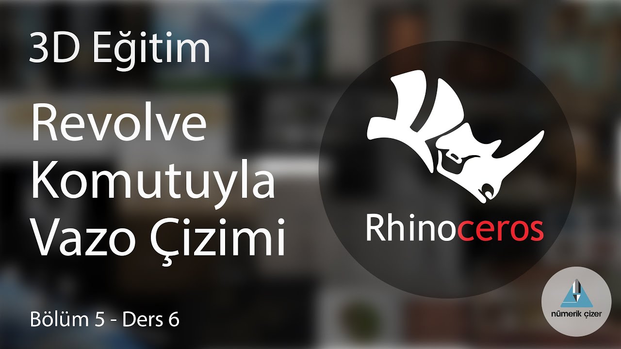 Rhino 3D Eğitim - Bölüm 5 Ders 6 - Revolve Komutu ve Vazo Çizimi - YouTube