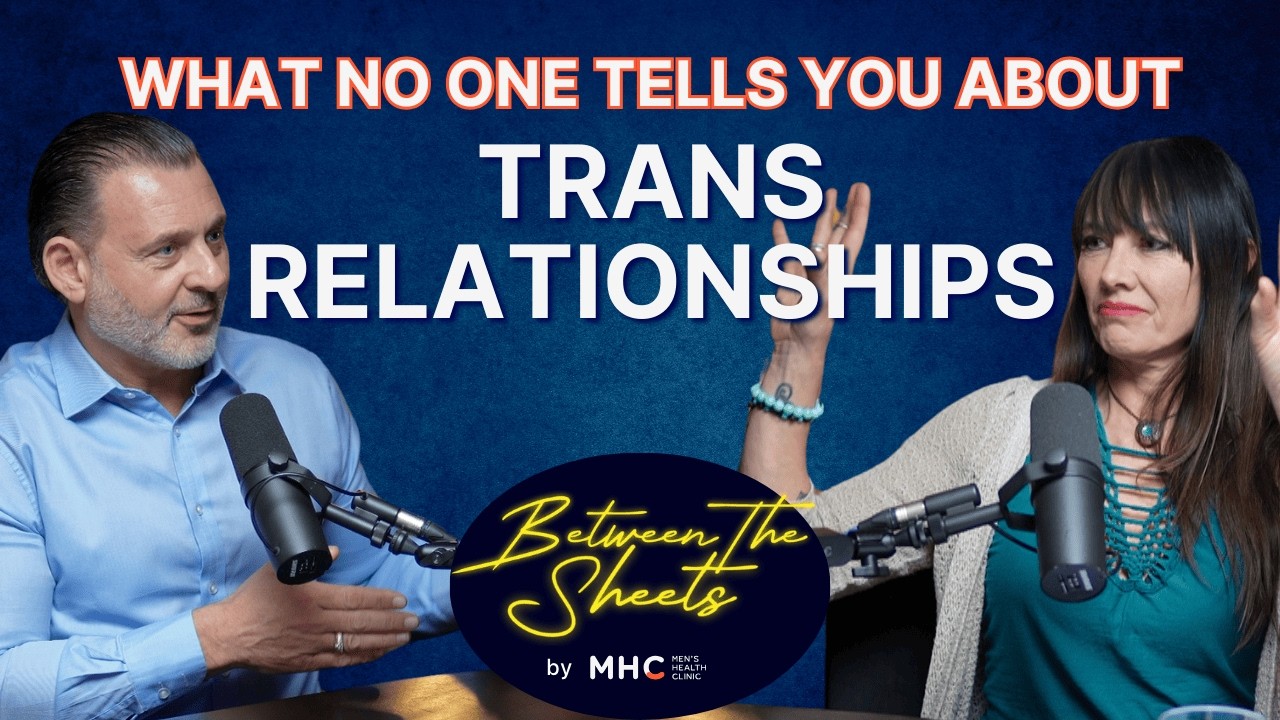 Transgender Relationship Issues | Episode 7 - Between the Sheets Podcast - YouTube