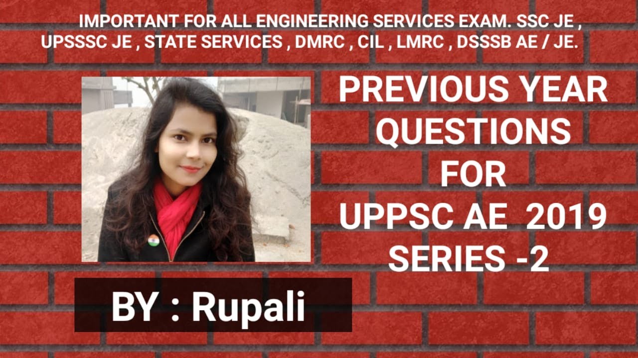 PREVIOUS YEAR SOLVED OBJECTIVE QUESTIONS OF UPPSC AE 2019 OF SUBJECT ...