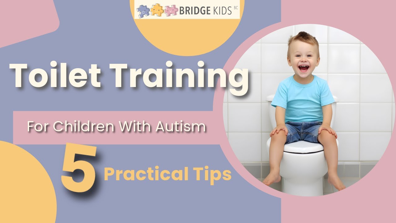 Toilet Training for Children with Autism - YouTube