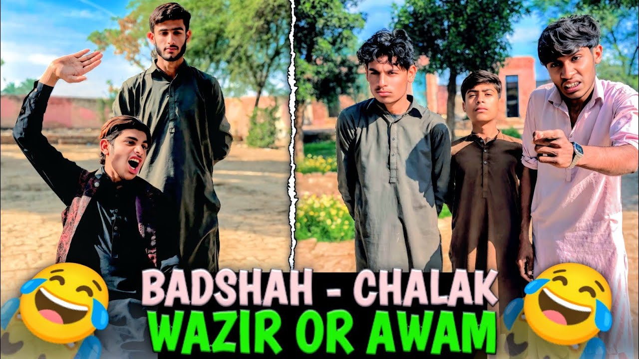 Badshah - Chalak Wazir Or Awam 😂 || Funny-comedy || Lesson- shortfilm ...