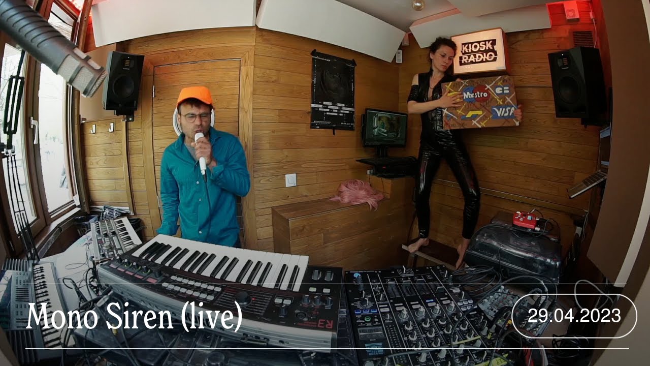 Mono Siren (live) | Kiosk Radio 29.04.2023 - YouTube