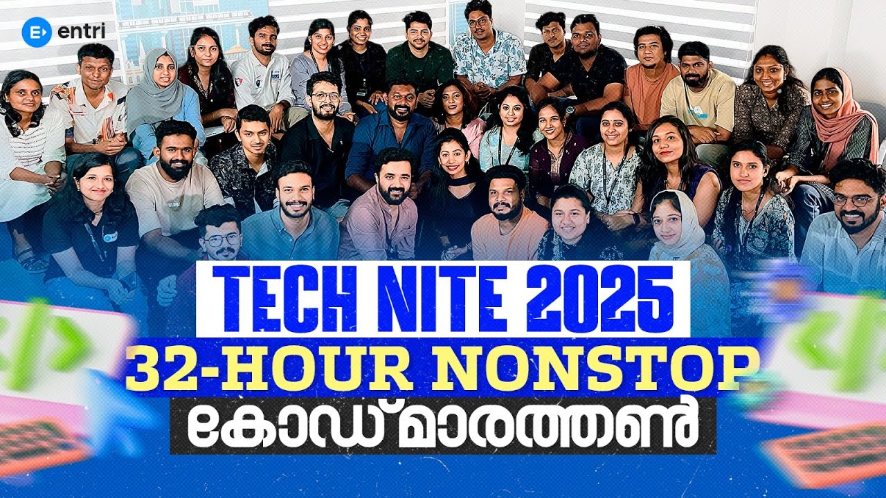 32 മണിക്കൂർ നോൺ-സ്റ്റോപ്പ് കോഡിംഗ് |Tech Nite 2025 | Entri Coding - YouTube