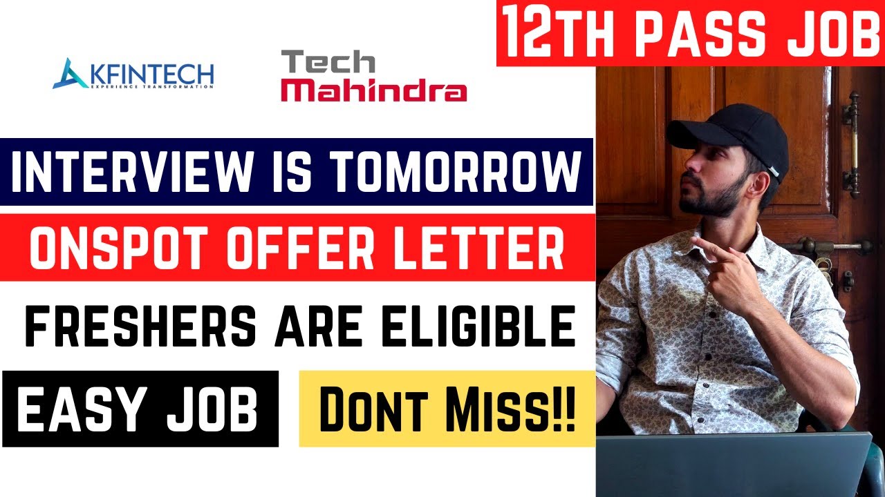 Kfintech | Tech Mahindra | OnSpot Offer Letter Job | Freshers Are ...