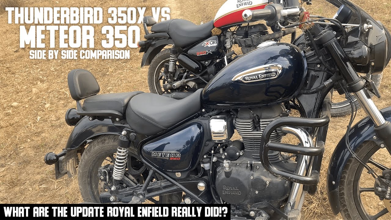 Thunderbird 350X VS Meteor 350 - Side By Side Comparison | What RE ...