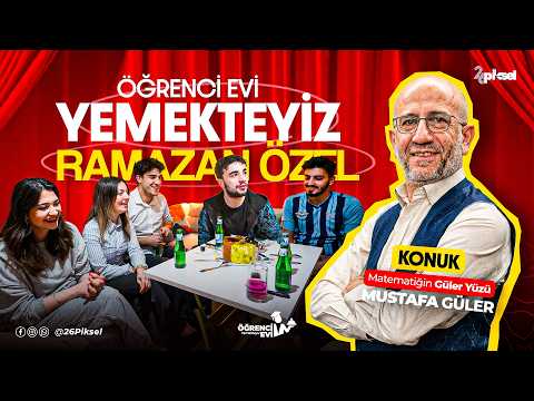 ÖĞRENCİ EVİ YEMEKTEYİZ RAMAZAN ÖZEL BÖLÜM  @MatematiğinGülerYüzü