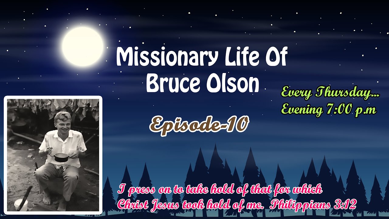 Missionary Life Of Bruce Olson- EPISODE-10/Tamil Christian Missionary Story//Chellakutties ...