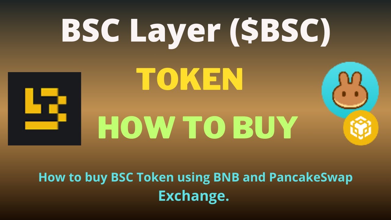 How to Buy BSC Layer (BSC) Token On Trust Wallet Using BNB and ...